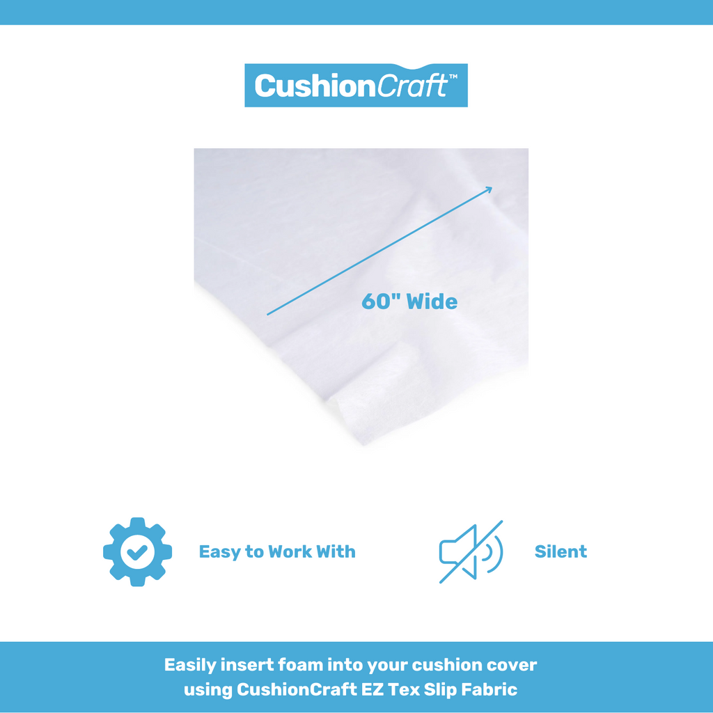 CushionCraft EZ Tex Slip Fabric – CushionCraft Upholstery